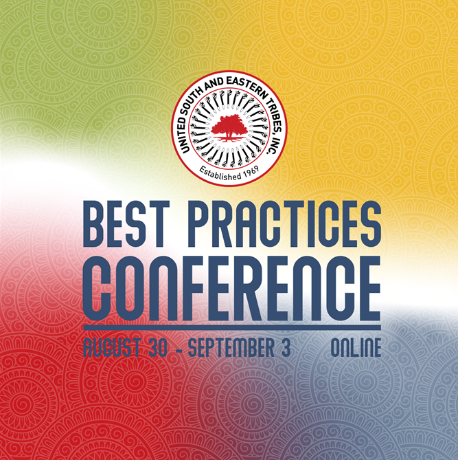 USET 2021 virtual Best Practices Conference – United South & Eastern Tribes